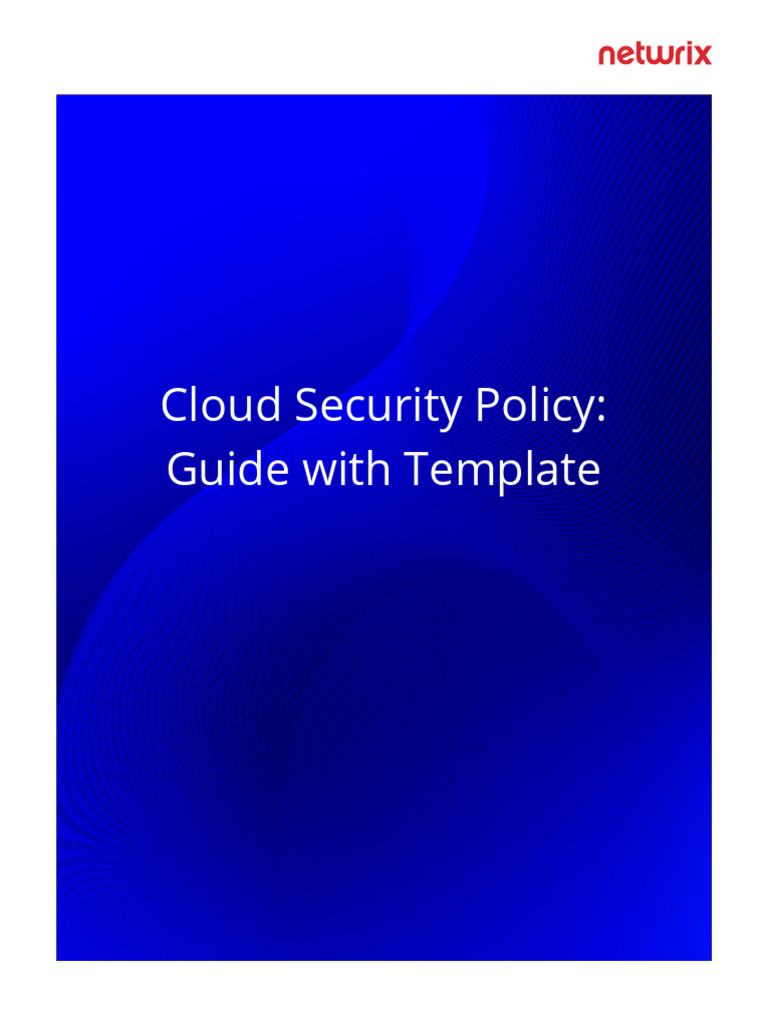 Cloud Security Policy | PDF | Information Security | Cloud Computing Cloud Security Policy | PDF | Information Security | Cloud Computing
