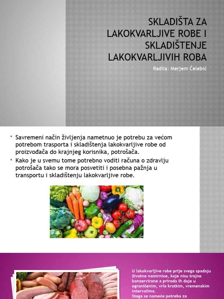 Skladišta Za Lakokvarljive Robe I Skladištenje Lakokvarljivih Roba | PDF