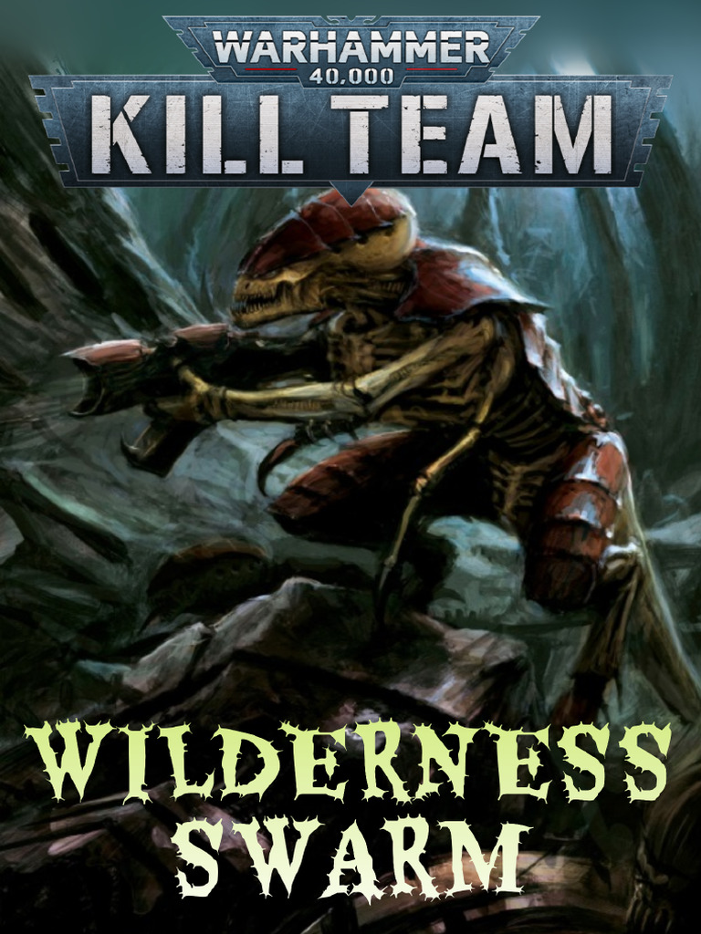 Kill Team 2021_ Wilderness Swarm | PDF