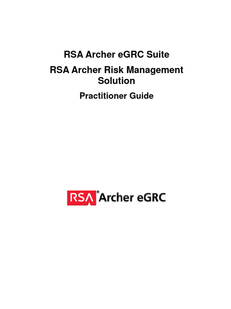 RSA Archer Risk Management 4 Practitioner Guide | PDF | Risk | Risk Management