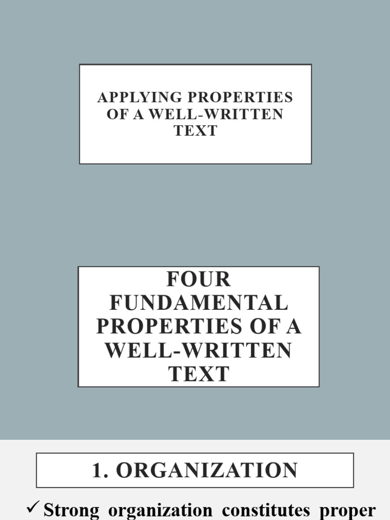 Applying Properties of A Well Written-Text-2024 | PDF | Paragraph | Thought