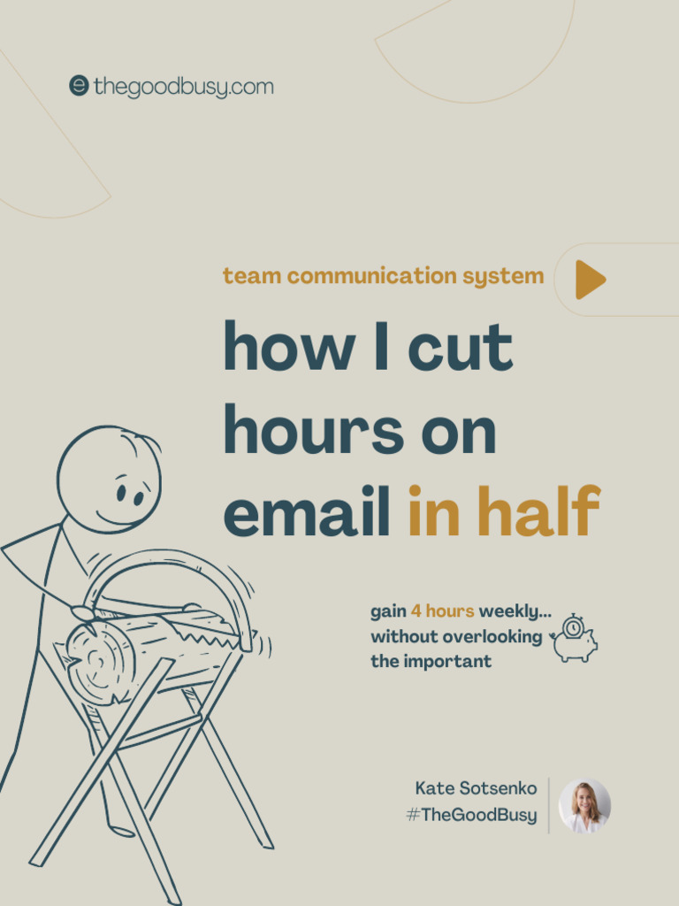 Cut Hours On Email in Half - Gain 4+ Hours Weekly | PDF | Human ...