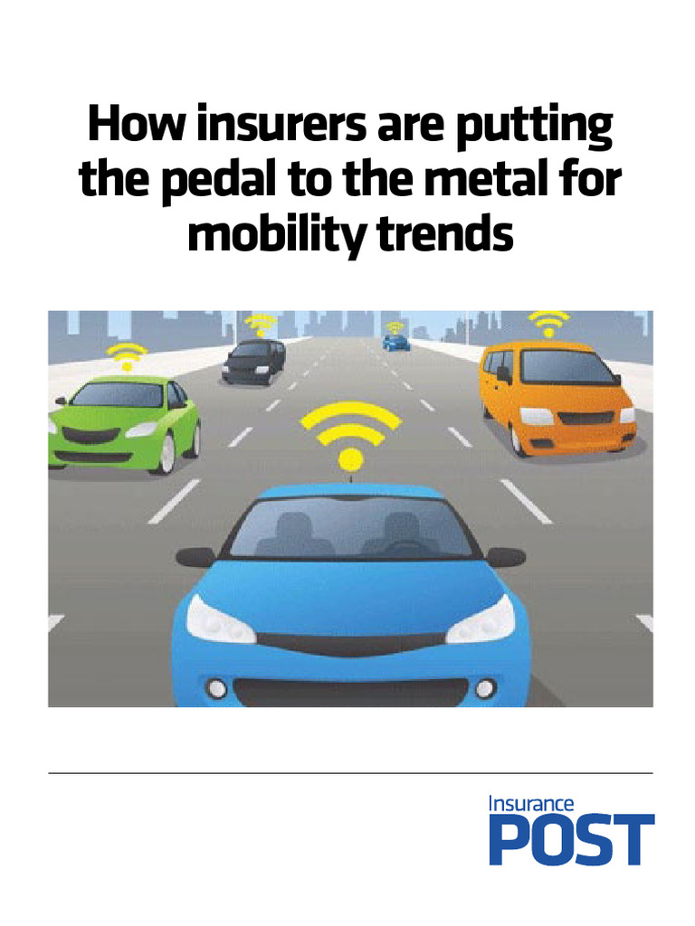 Insurers Embrace Mobility Trends | PDF | Cost Of Living | Vehicle Insurance
