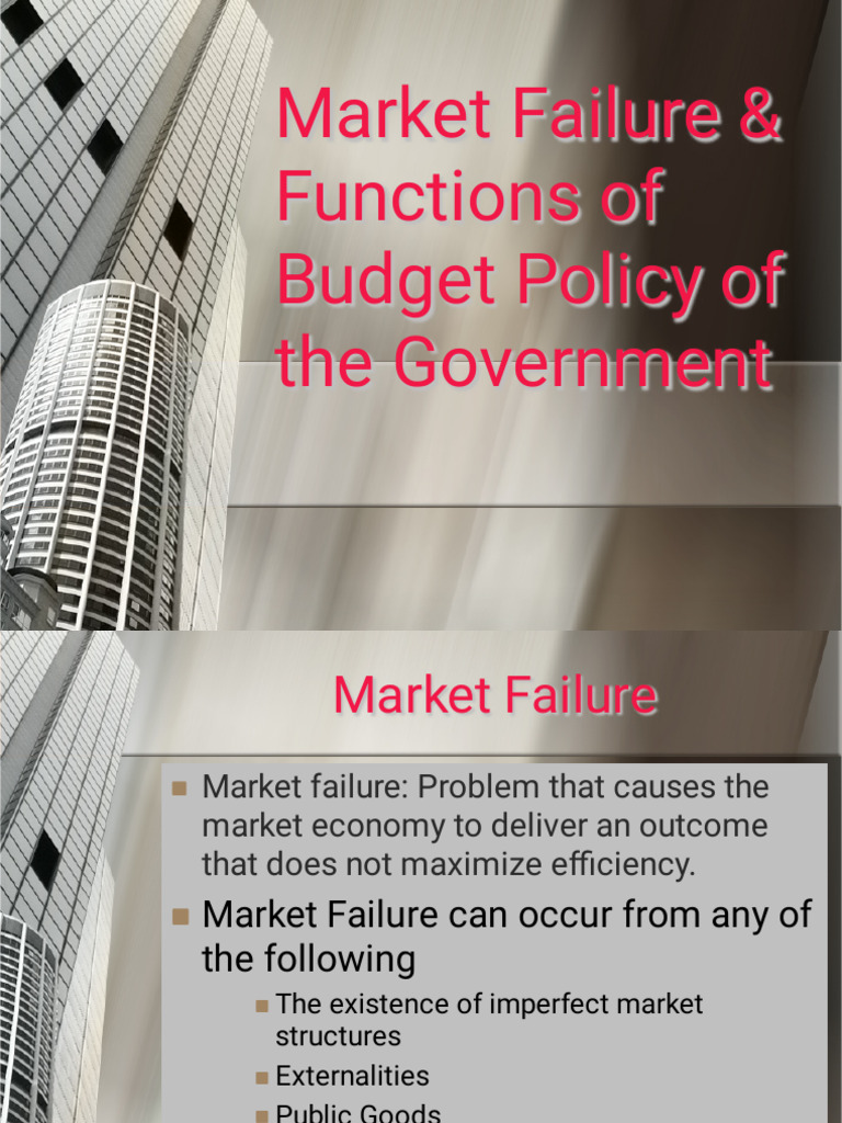 Market Failure Causes Functions Role of Govt | PDF | Taxes | Fiscal Policy
