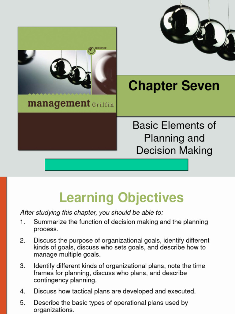 Chapter 7 (Basic Elements of Planning and Decision Making) | PDF | Goal | Decision Making