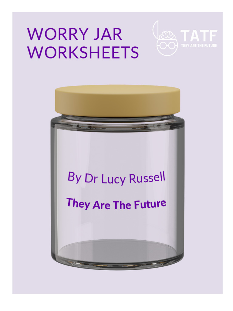 Worry-Jar-Worksheets | PDF | Psychology | Behavioural Sciences