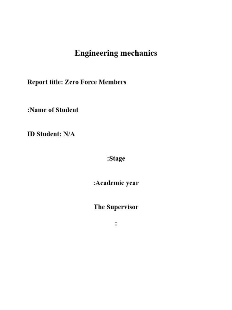 Mechanic Report (Zero Force Members) | PDF | Structural Analysis | Force