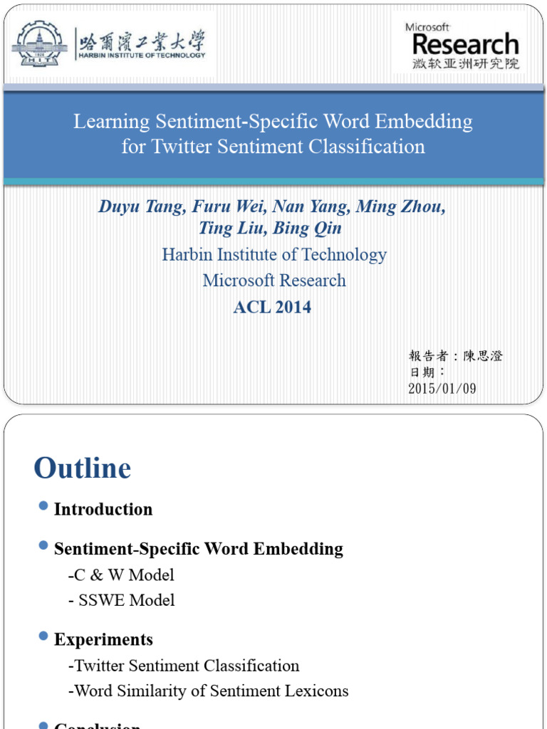 2015 - Learning Sentiment-Specific Word Embedding For Twitter Sentiment Classification (Duyu ...