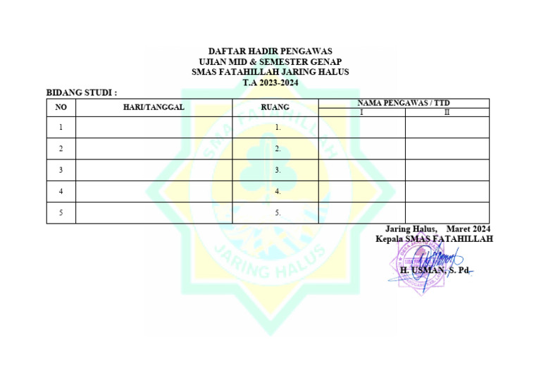 Daftar Hadir Pengawas Ujian Mid & Semester Genap 2024 | PDF