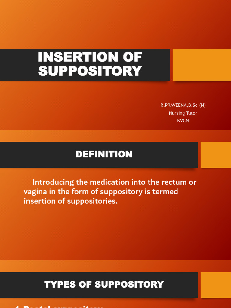 Insertion of Suppositories 2 | PDF | Rectum | Vagina