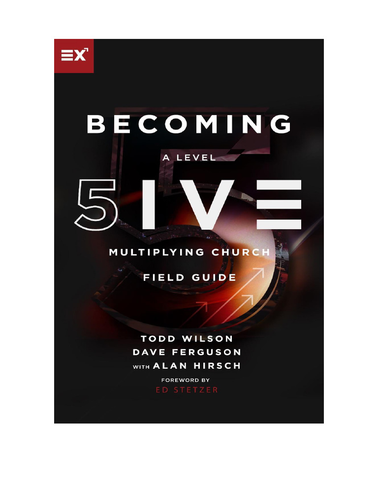 Becoming A Level 5 Church | PDF | Church Planting | Disciple (Christianity)