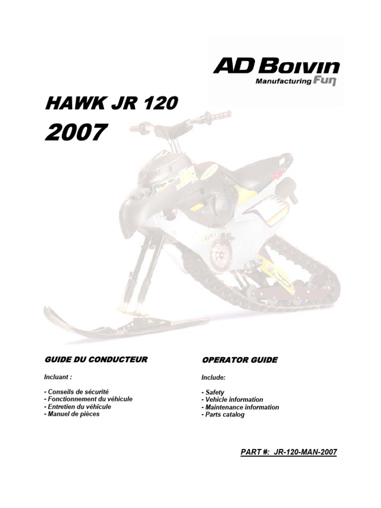 Guide du conducteur Hawk JR 120 | PDF | Moteurs | Organe d'un moteur à ...