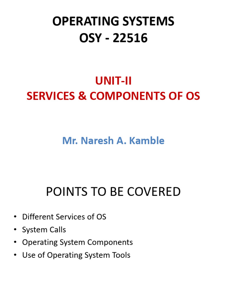 Chapter-II Services & Components of Os | PDF | Computer File | Operating System