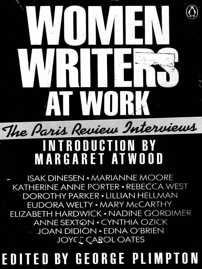 Women Writers at Work The Paris Review Interviews (George Plimpton ...