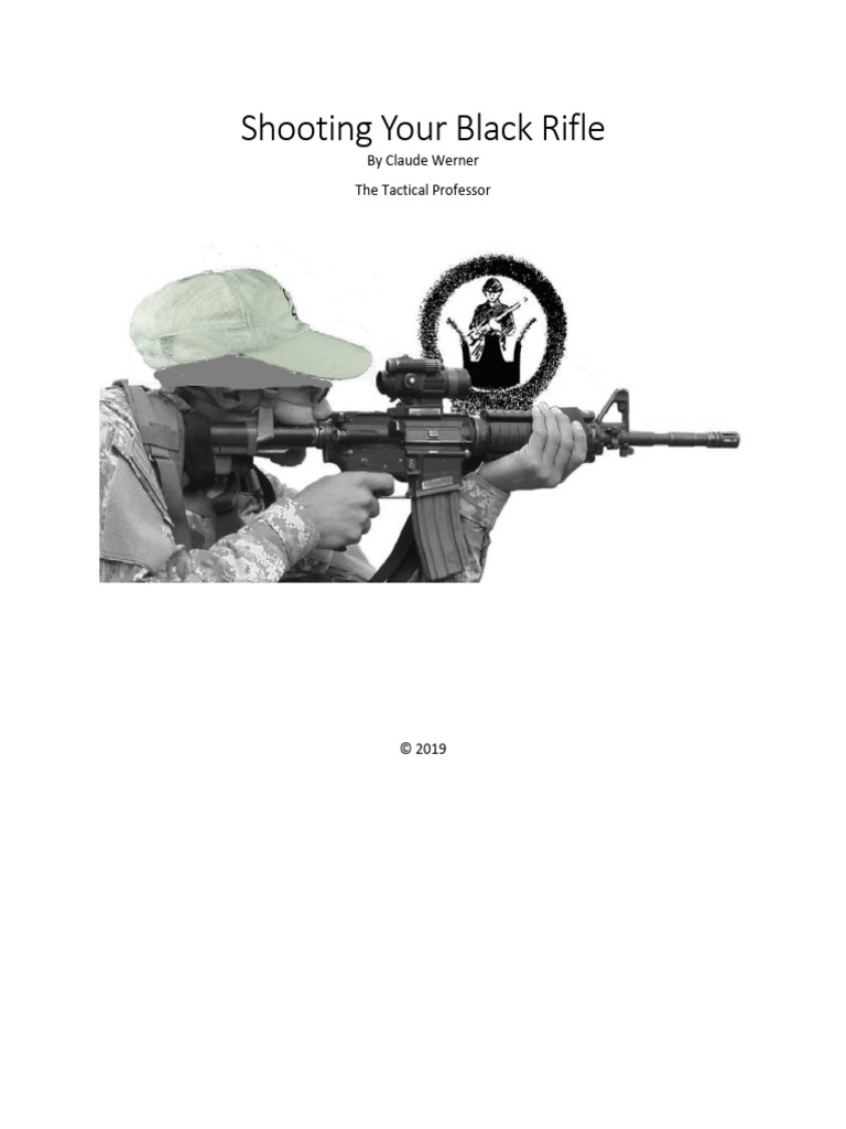 Mastering Black Rifle Techniques | PDF | Magazine (Firearms) | Rifle