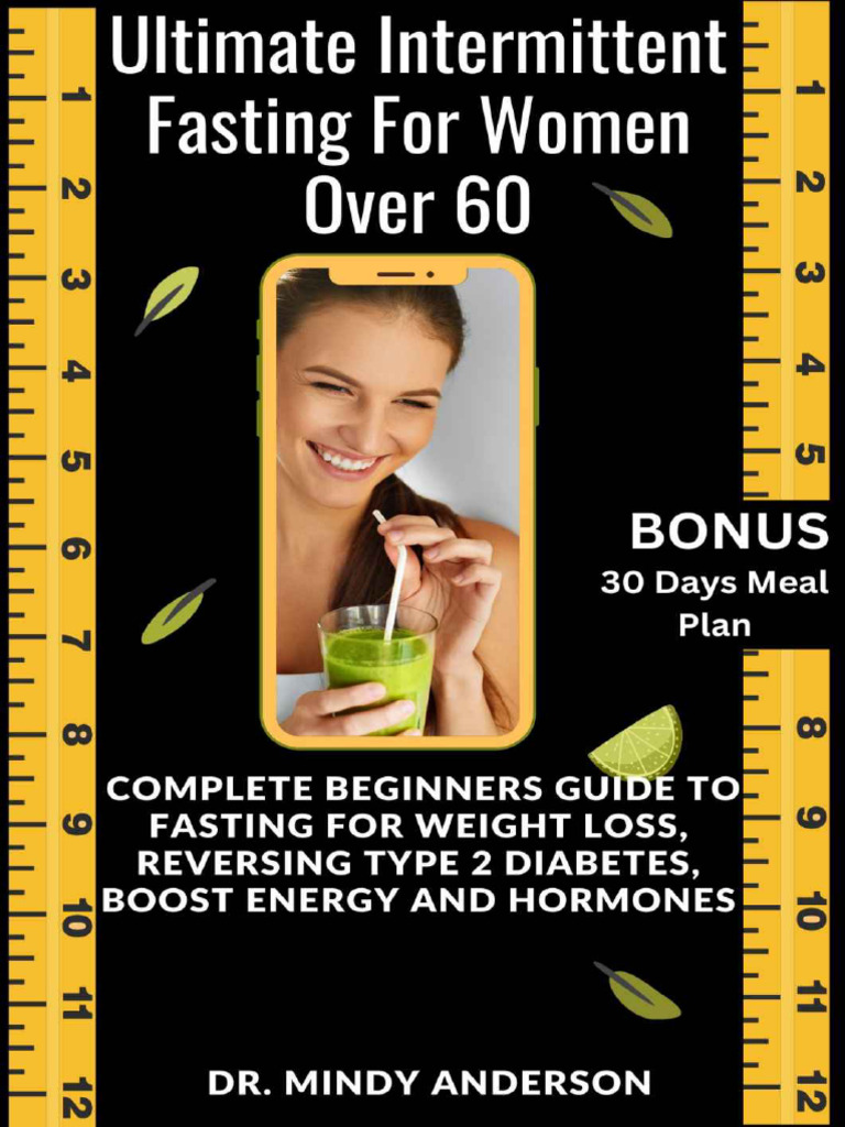 Ultimate Intermittent Fasting For Women Over 60 | PDF | Dieting ...
