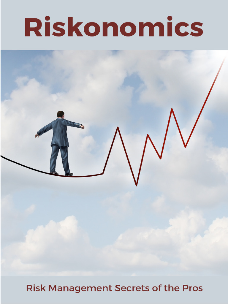 Riskonomics - Risk Management Secrets of The Pros | Download Free PDF ...