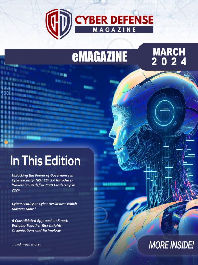 Cyber Defense Magazine March 2024 | PDF | Computer Security | Security