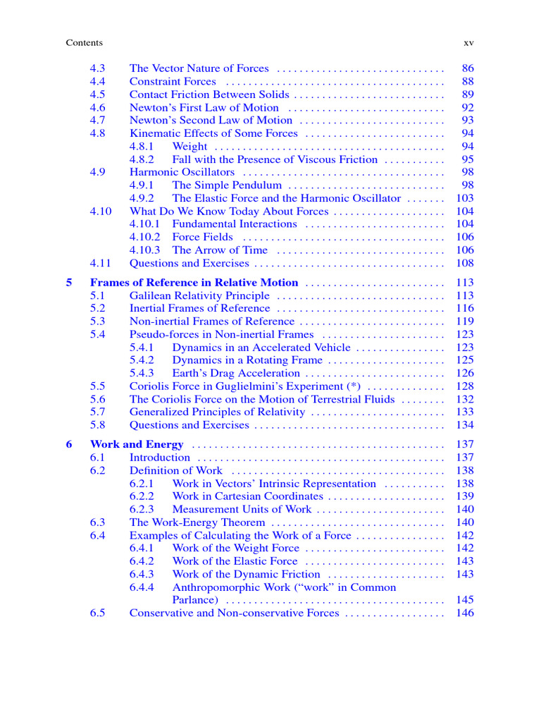 5 Frames of Reference in Relative Motion - . - . - . - . - . - . - . - . - . - . - . - . - 113 ...