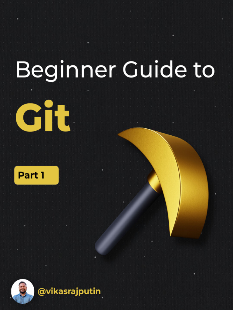 Beginner Guide To Git - Part 1 | PDF
