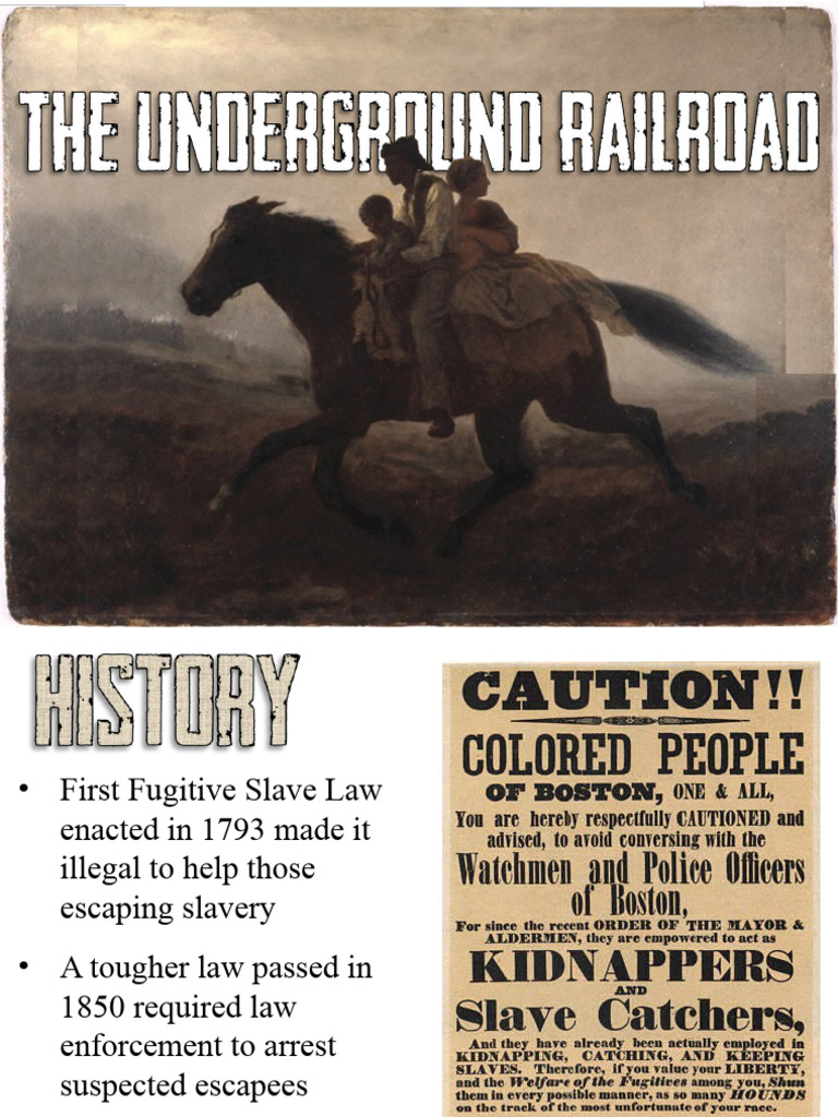 04 - Underground Railroad | PDF | Underground Railroad | Fugitive ...