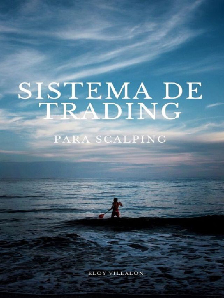 Sistema de Trading para Scalping (Spanish Edition) | PDF