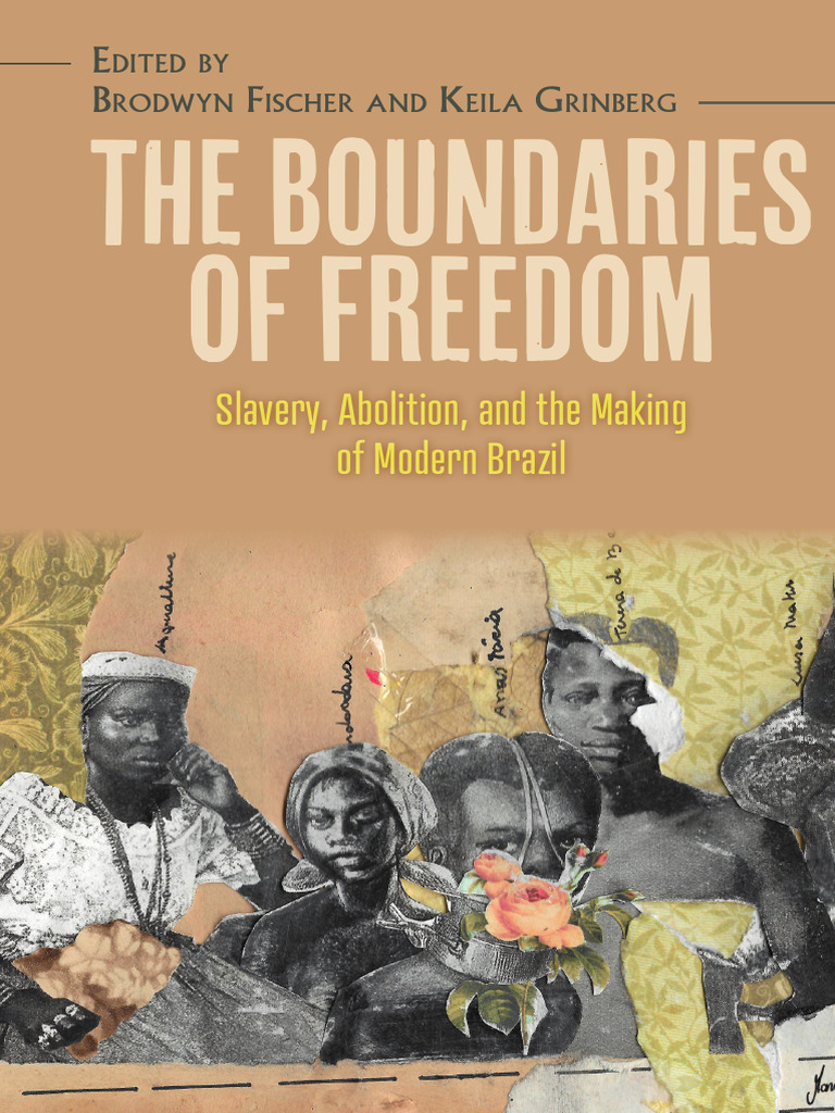 The Boundaries of Freedom | PDF | Atlantic Slave Trade | Abolitionism
