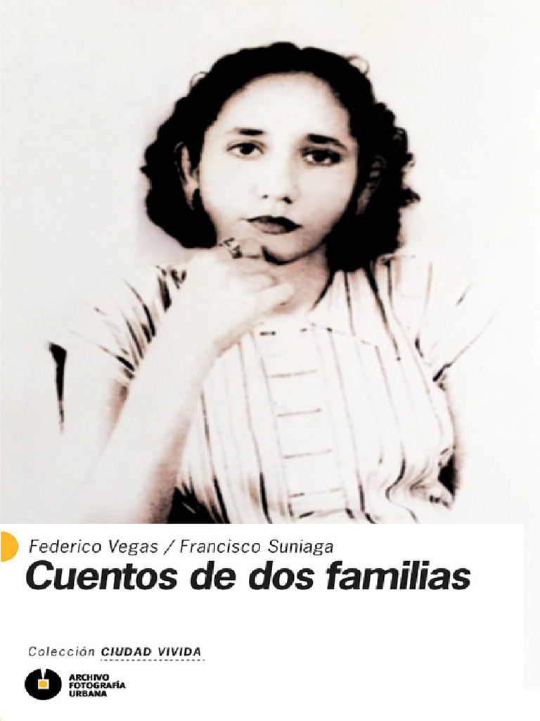 Cuentos de Dos Familias - Federico Vegas - Francisco Suniaga | PDF ...
