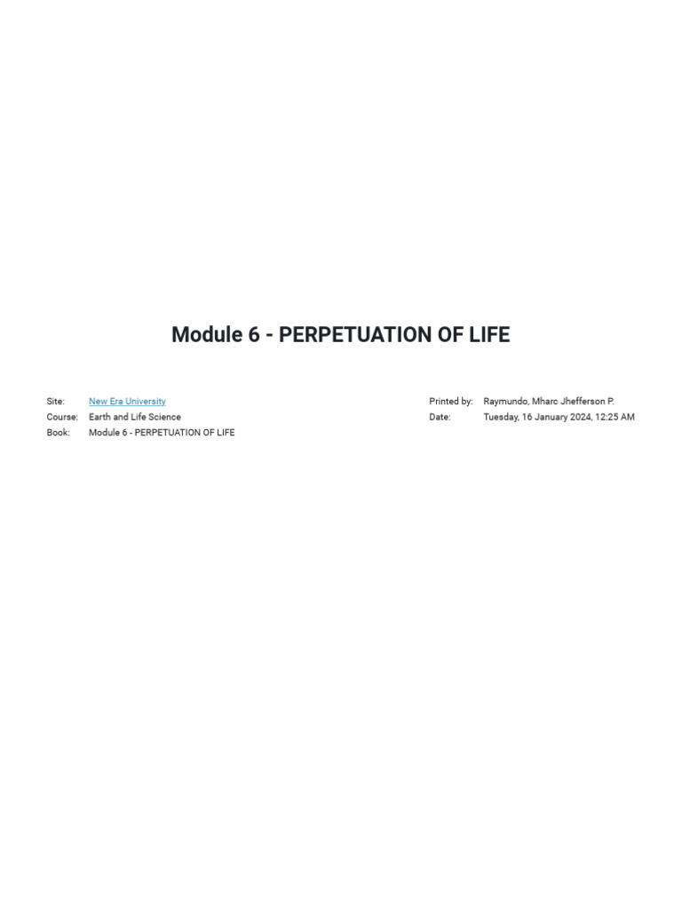 Module 6 - PERPETUATION OF LIFE | PDF | Seed | Reproduction