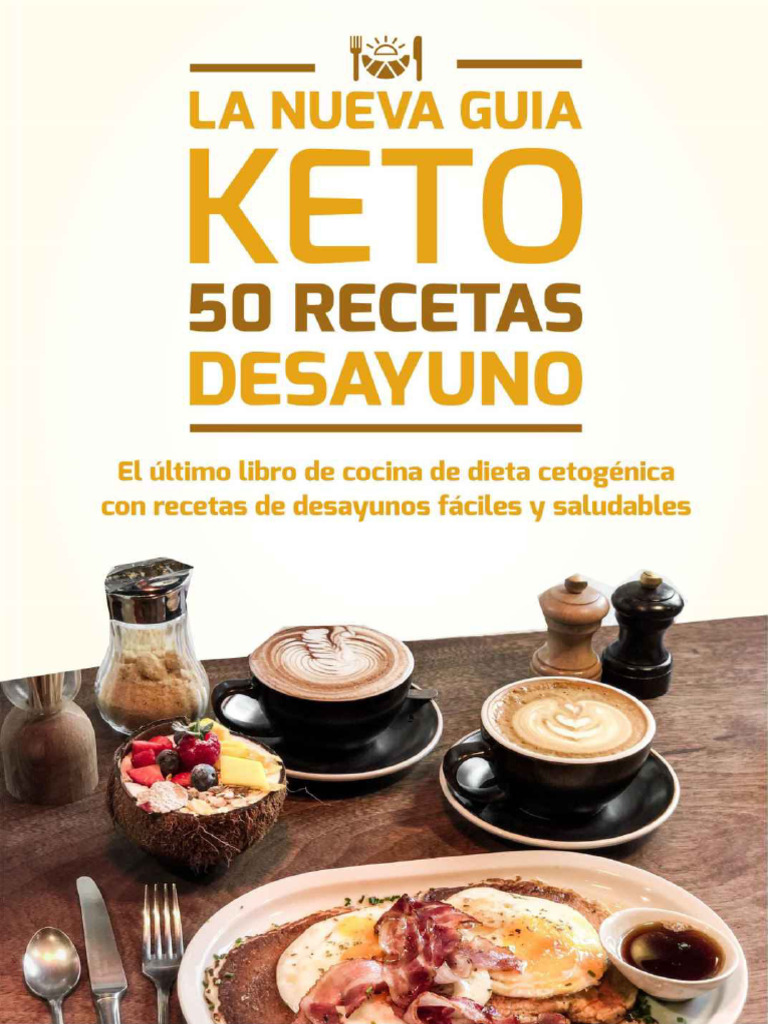 50 Recetas de Desayunos Keto - Saludables y Baja en Carbohidratos ...