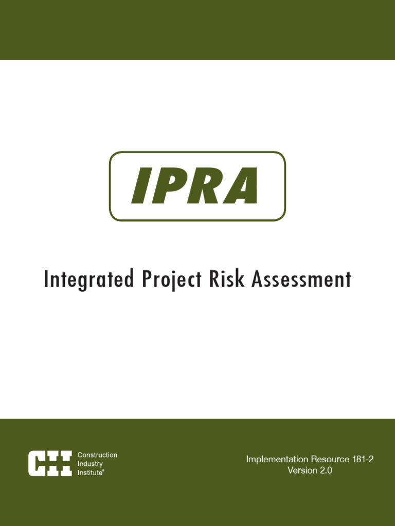 CII 181 - 2 - v2 Integrated Project Risk Assessment (IPRA) | PDF | Risk ...