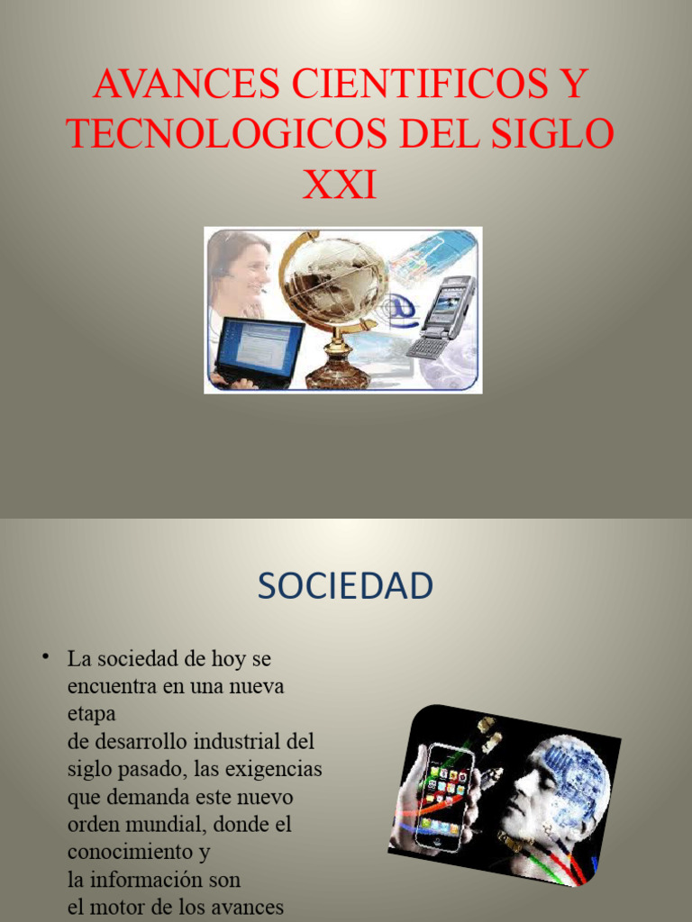 Avances Cientificos y Tecnológicos Siglo XXI | PDF | Método científico | Science