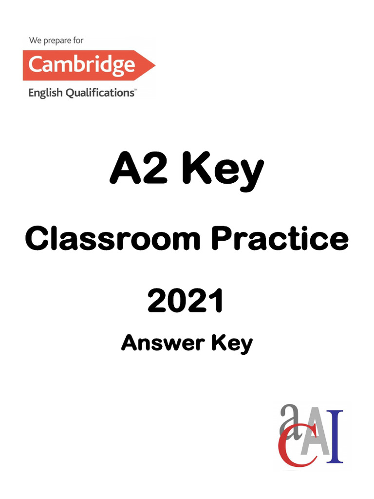 A2 Key - Classroom Practice - Key - 2021 | PDF | Cognitive Science | Human Communication