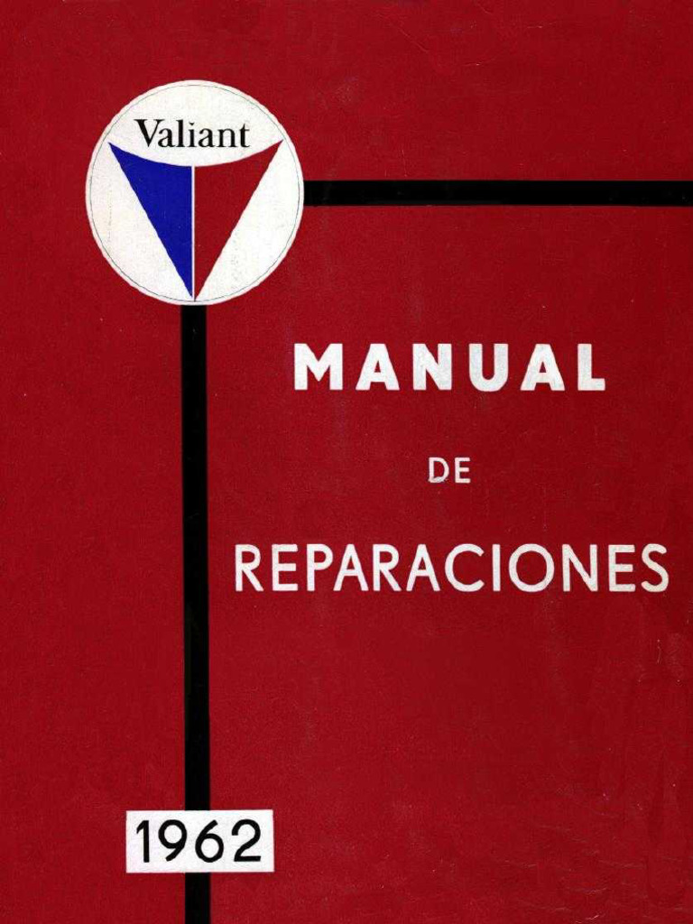 Manual de Taller Valiant I _ II (1962) | PDF | Carburador | Lubricante