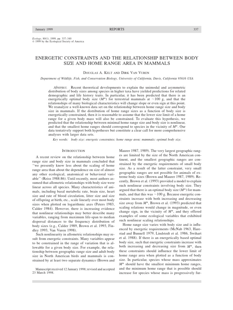 Energetic Constraints and The Relationship Between Body Size and Home Range Area in Mammals Kelt ...