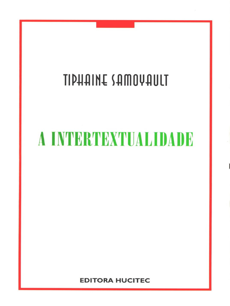 A Intertextualidade (Tiphaine Samoyault) | PDF