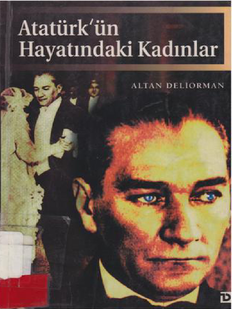 Altan Deliorman - Atatürk'ün Hayatındaki Kadınlar | PDF