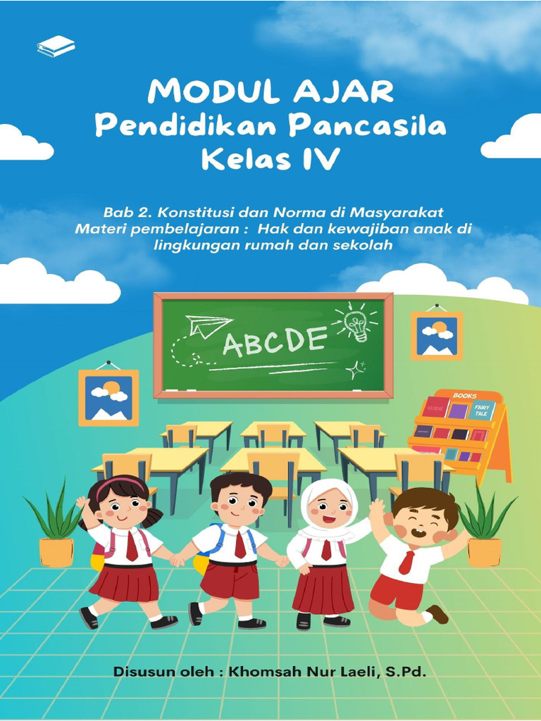 Modul Ajar Pendidikan Pancasila - Konstitusi Dan Norma Di Masyarakat Hak Dan Kewajiban Anak ...