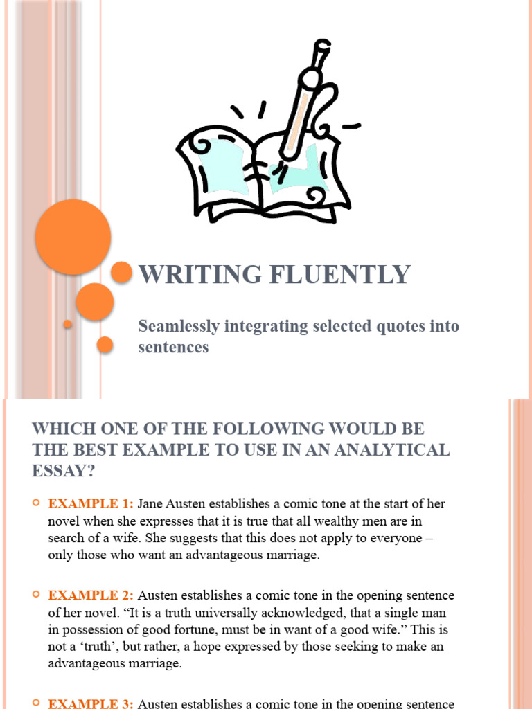 2 - Writing Fluently - Seamlessly Integrating Quotes Into A Sentence ...