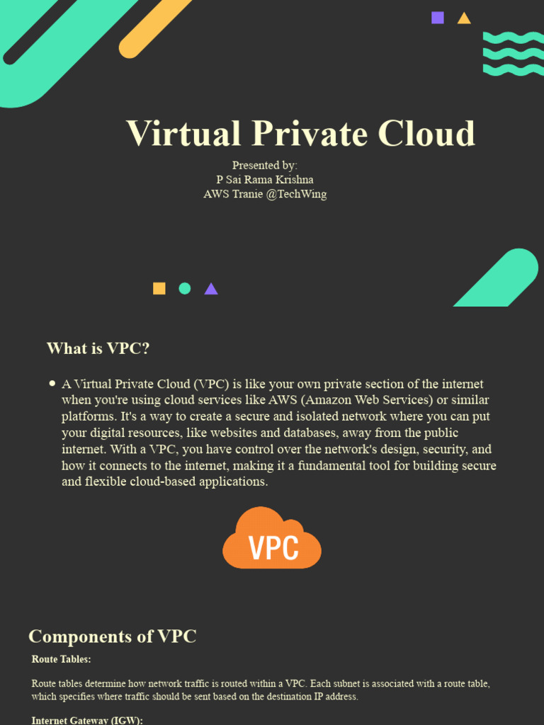Virtual Private Cloud: Presented By: P Sai Rama Krishna Aws Tranie @techwing | PDF | Cloud ...