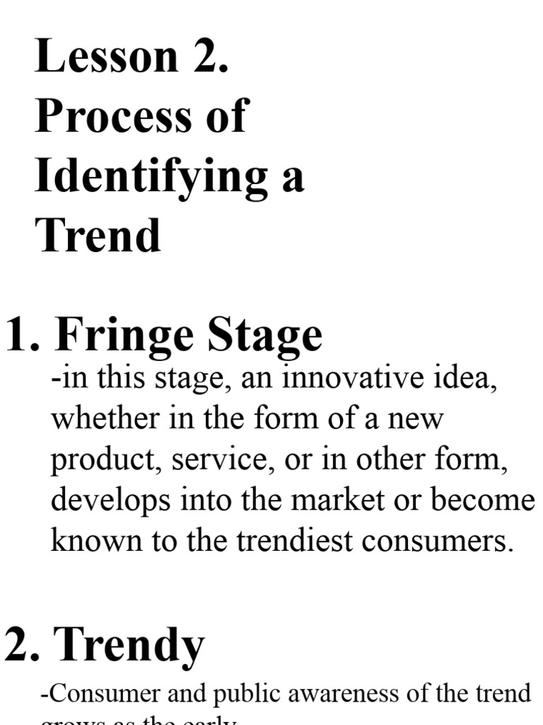 Lesson 2. Process of Identifying A Trend | PDF | Economies | Business Economics