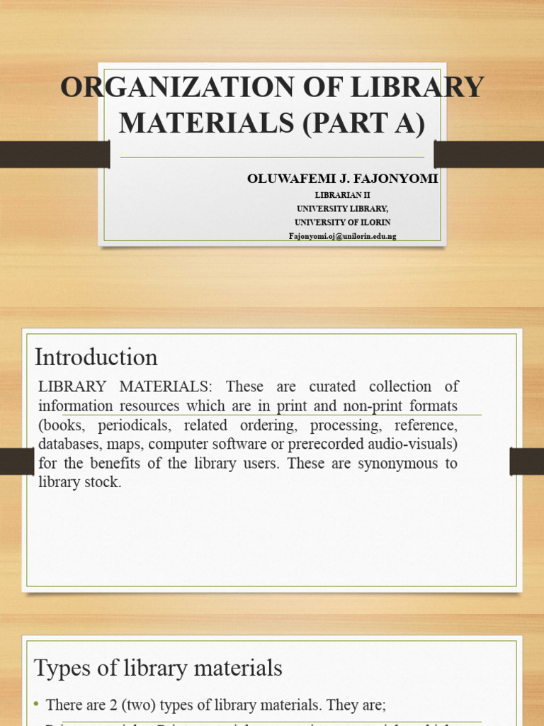 ORGANIZATION OF LIBRARY MATERIALS (PART A) slide.pptx | PDF | Libraries ...