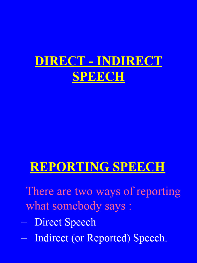 Direct and Indirect Speech for Class 8 | PDF | Verb | Linguistics