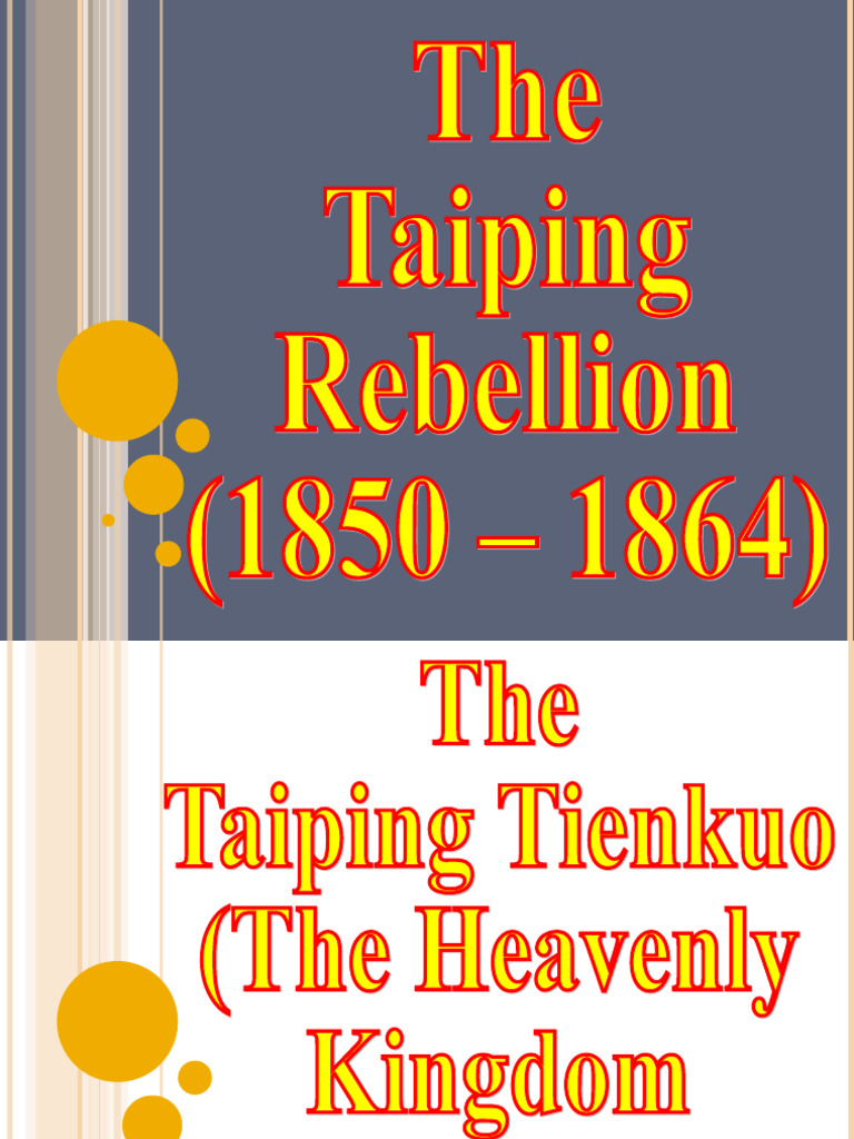 Taiping Rebellion: A Historical Overview | PDF | Qing Dynasty | Conflicts
