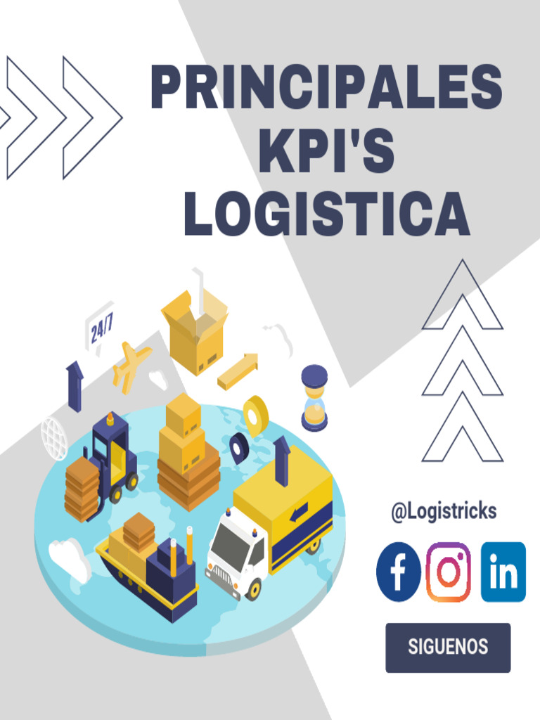 Principales KPIs en Logística de Transporte | PDF | Logística | Economias