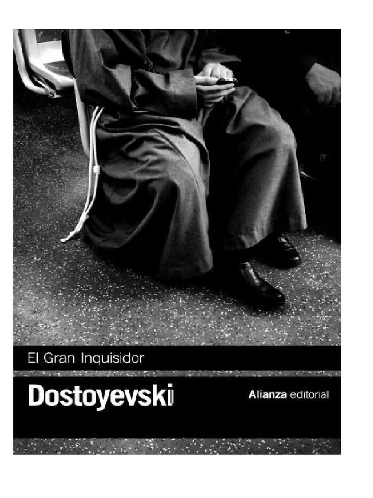 Fiodor Dostoievski, El Gran Inquisidor. | PDF | Los hermanos Karamazov