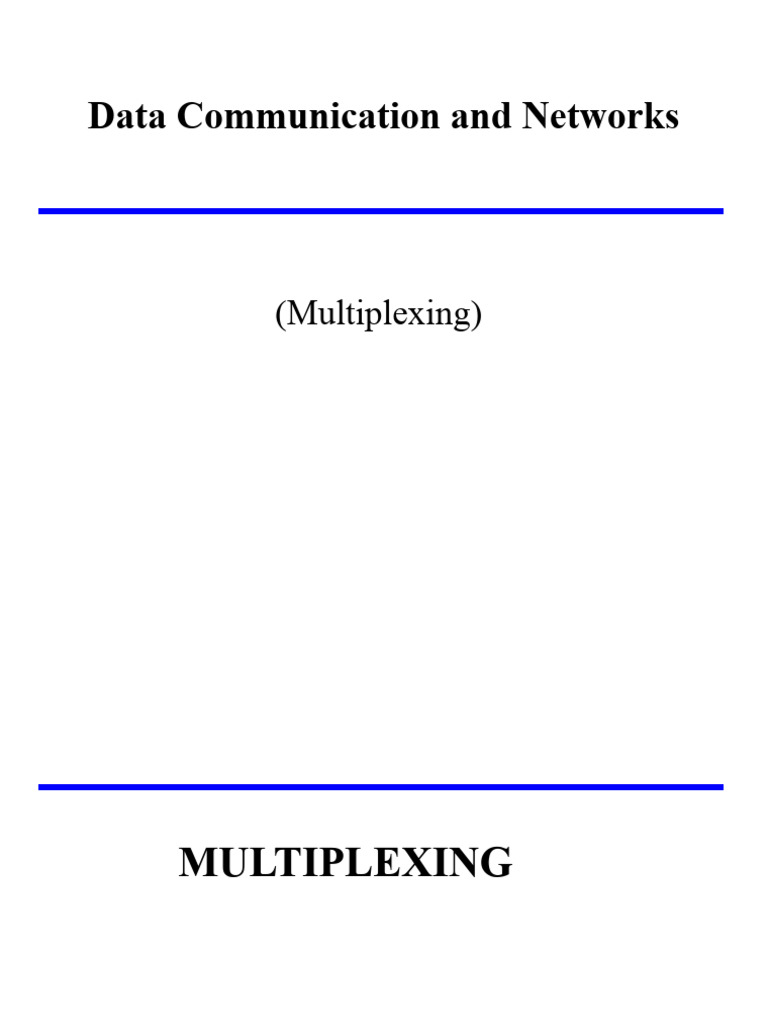 3-Multiplexing Switching | PDF | Multiplexing | Computing