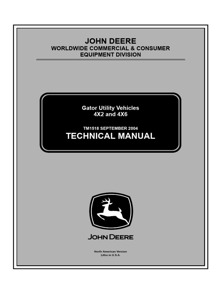 TM1518 John Deere Gator Utility Vehicles 4x2 and 4x6 Technical Manual ...