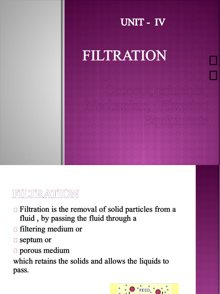 1. UNIT IV - Filtration | PDF | Filtration | Chemistry