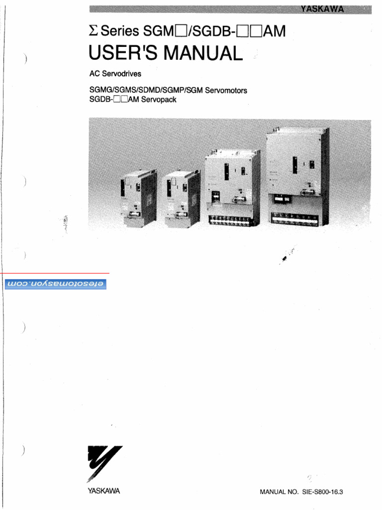 Sigma Series User Manual (SGM-SGMP-SGMG-SGMS-SGMD Servomotors With SGDB ...